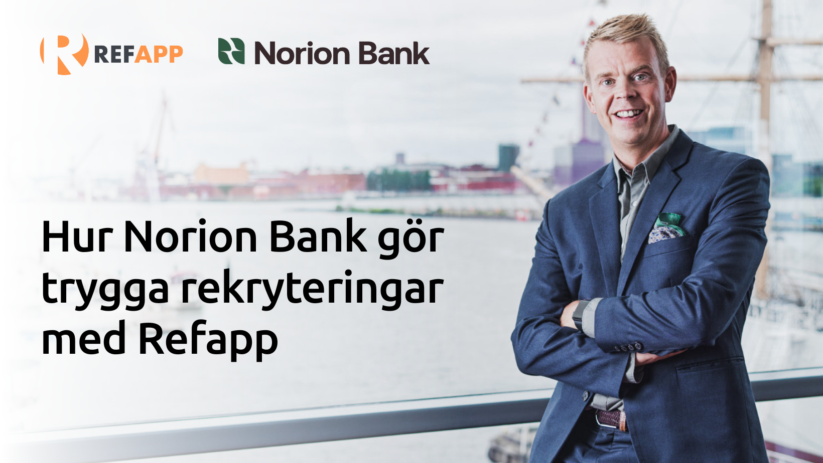 Hur Norion Bank gör trygga rekryteringar med digitala referenser från Refapp